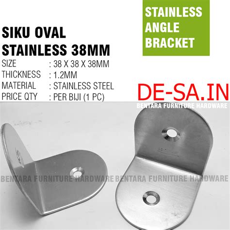 SO SS 38MM SIKU OVAL STAINLESS 38 X 38 X 38 MM BRAKET L OVAL STAINLESS STEEL L SHAPED ANGLE