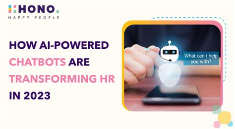 Transforming Hr With Ai Chatbots Hono