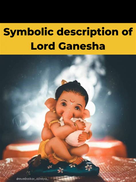 ganesh chaturthi symbolic description o lord ganesha