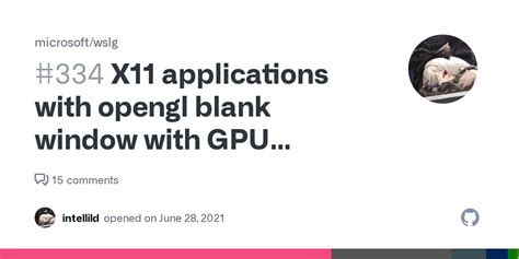 X Applications With Opengl Blank Window With GPU Enabled Issue Microsoft Wslg GitHub