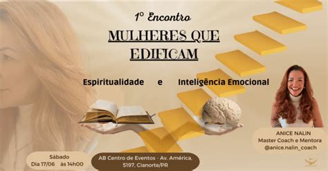 1º ENCONTRO MULHERES QUE EDIFICAM INTELIGÊNCIA EMOCIONAL E