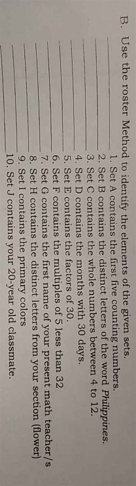 B Use The Roster Method To Identify The Elements Of The Given Sets 1