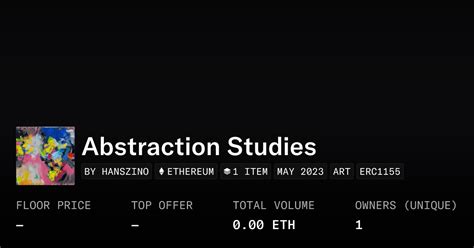 Abstraction Studies Collection Opensea
