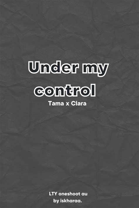 Under My Control · Karyakarsa