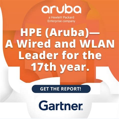 Hpe Aruba Networking On Linkedin Hpe Aruba Named A Leader In The 2022 Gartner® Magic Quadrant
