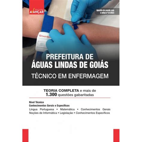 Prefeitura Guas Lindas De Goi S T Cnico Em Enfermagem Transforme Sua Vida Baixar