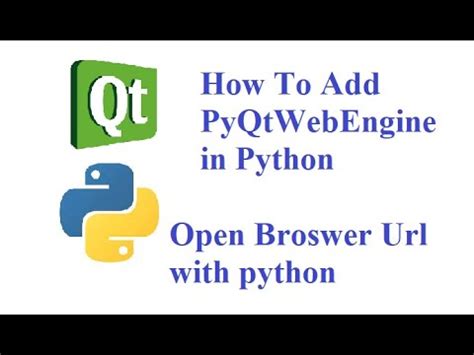 WebView Widgets Add To Python PyQt5 YouTube