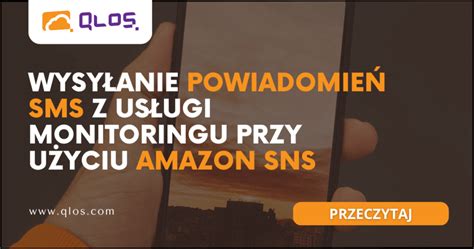 Sending Sms Notifications From The Monitoring Service Using Amazon Sns