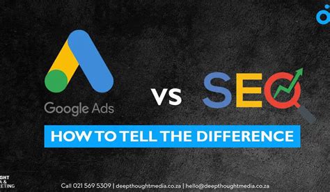 How To Tell The Difference Google Ads Vs SEO Deep Thought Website Design