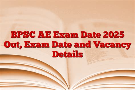 BPSC AE Exam Date 2025 Out Exam Date And Vacancy Details StudyToper