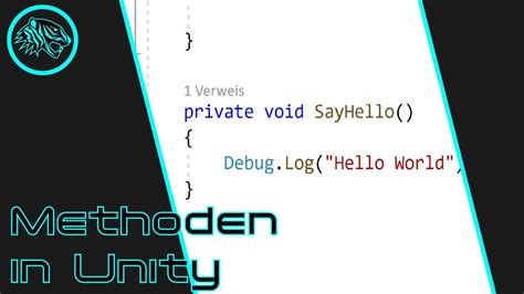 Methoden In C In Unity Unity Anfänger Tutorial Serie 3 Deutsch