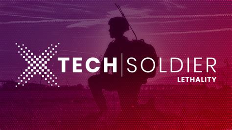 Xtechsoldier Lethality Xtechsearch