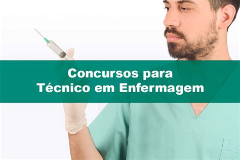 Concursos Para Técnico Em Enfermagem Para Passar Rápido