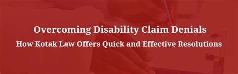 Disability Claim Denials Kotak Law Offers Effective Solution