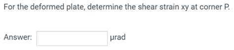 Solved Thin Square Plate PQRS Is Symmetrically Deformed Into Chegg