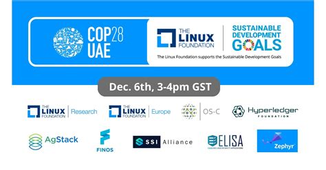 Linux Foundation Projects Unite At Cop28 To Showcase Open Source Action