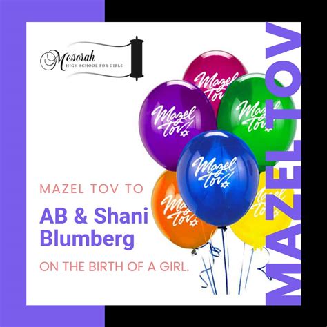 Mazel Tov To Ab And Shani Blumberg On The Birth Of A Girl Mesorah High