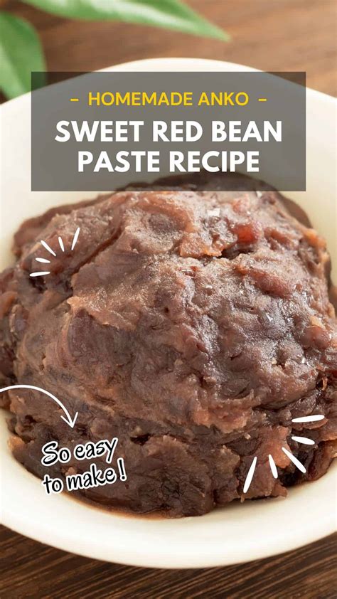 Homemade Anko Sweet Red Bean Paste Recipe Oneiric Home