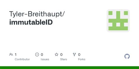 Github Tyler Breithauptimmutableid