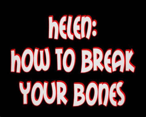 Helen How To Break Your Bones Fightingdream Video Store Clips4sale