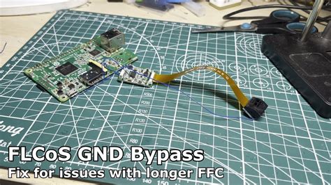 FLCoS GND Bypass Fix For Longer FFC Issues YouTube
