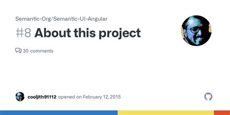About This Project Issue Semantic Org Semantic UI Angular GitHub