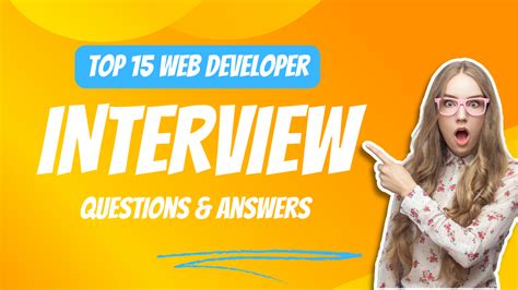 Top 15 Web Developer Interview Questions And Answers In 2024
