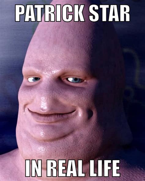 Patrick Star In Real Life Scrolller
