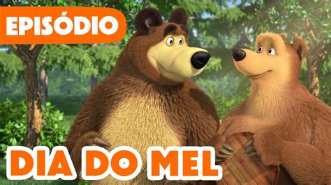 Masha e o Urso Dia do Mel Episódio Novo episódio YouTube