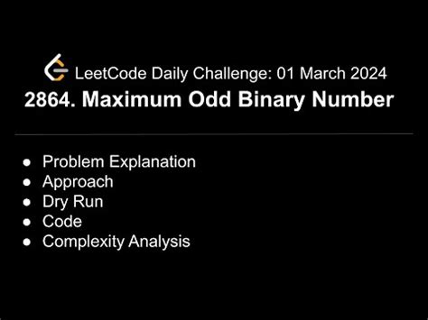 Daily LeetCode Challenge 2864 Maximum Odd Binary Number C