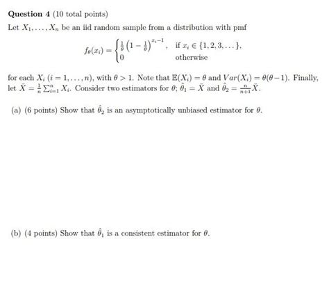 Solved Question 4 10 Total Points Let X1xn Be An Iid