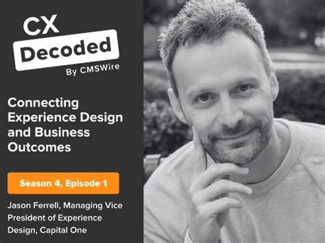 Injecting Fresh Life Into Experience Design With Jason Ferrell