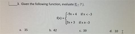 solved 3 given the following function evaluate f 7 5x