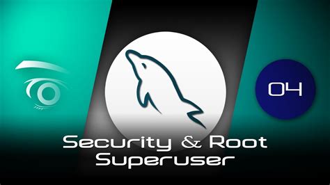 MySQL Security And Root Superuser Tutorial YouTube