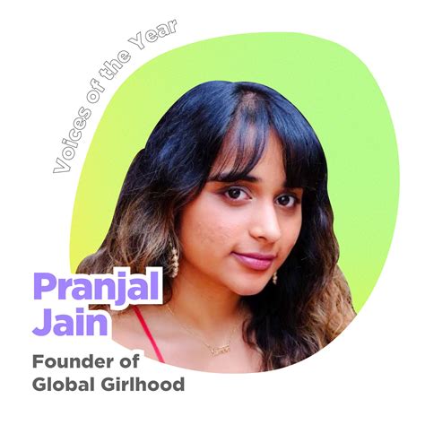 Pranjal Jain Founder Of Global Girlhood Is One Of Seventeens 2021