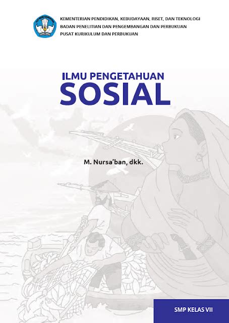 Materi Pelajaran IPS Kelas 7 SMP Kurikulum Merdeka Dadang JSN