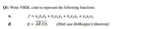 Solved Q Write Vhdl Code To Represent The Following Chegg