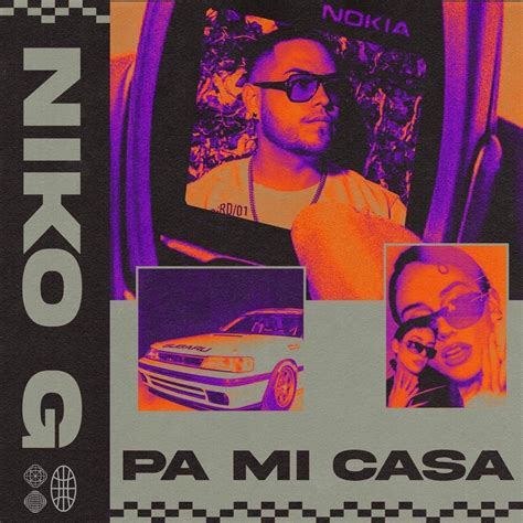 Niko G Pa Mi Casa Lyrics Genius Lyrics