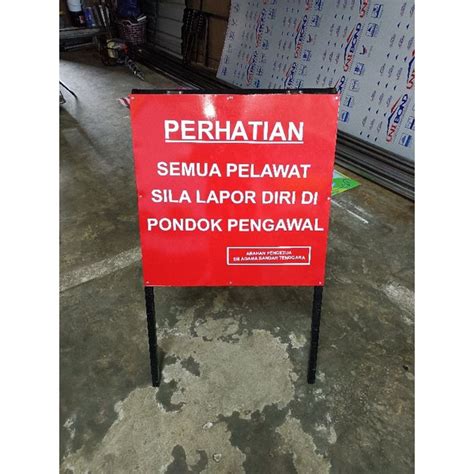 Papan Tanda Perhatian Pondok Pengawal Pelawat Shopee Malaysia