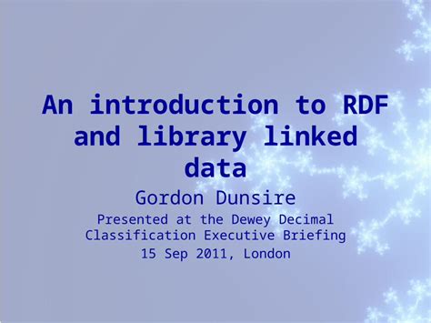 PPTX An Introduction To RDF And Library Linked Data DOKUMEN TIPS