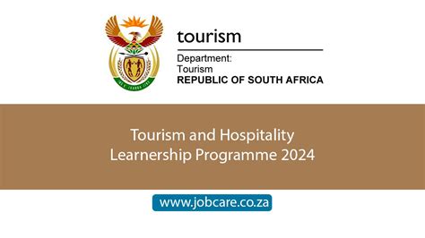 Tourism And Hospitality Learnership Programme 2024 Jobcare