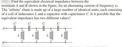 [answered] Find The Equivalent Electrical Impedance Between The Kunduz