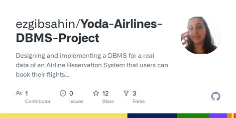 GitHub Ezgibsahin Yoda Airlines DBMS Project Designing And Implementing A DBMS For A Real