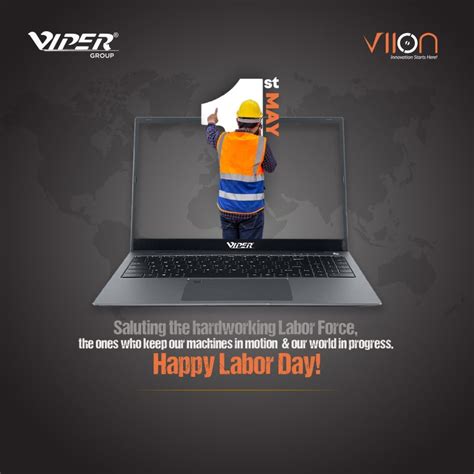 Viper Technology On Linkedin Labourday Vipertechnology Hardworkpaysoff Dedication Innovation