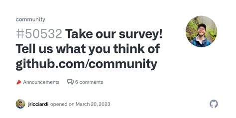 Take Our Survey Tell Us What You Think Of Github Community