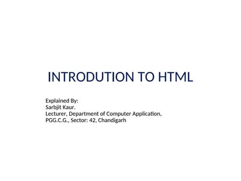 Introdution To Html Basic Webdevelopmentppt
