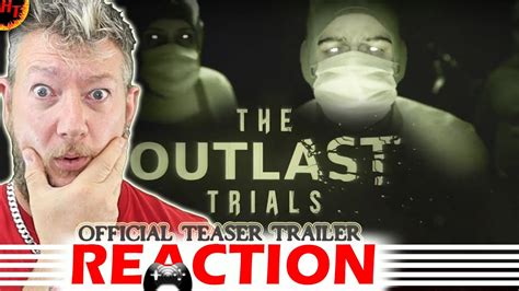 The Outlast Trials Official Teaser Trailer REACTION YouTube