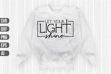 Let Your Light Shine SVG Graphic By Craft Store Creative Fabrica