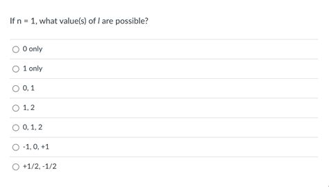 Solved If N 1 What Value S Of I Are Possible Chegg Com