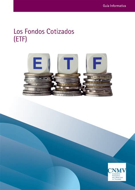 Los Fondos Cotizados Etf Guía Informativa Los Fondos Cotizados Etf